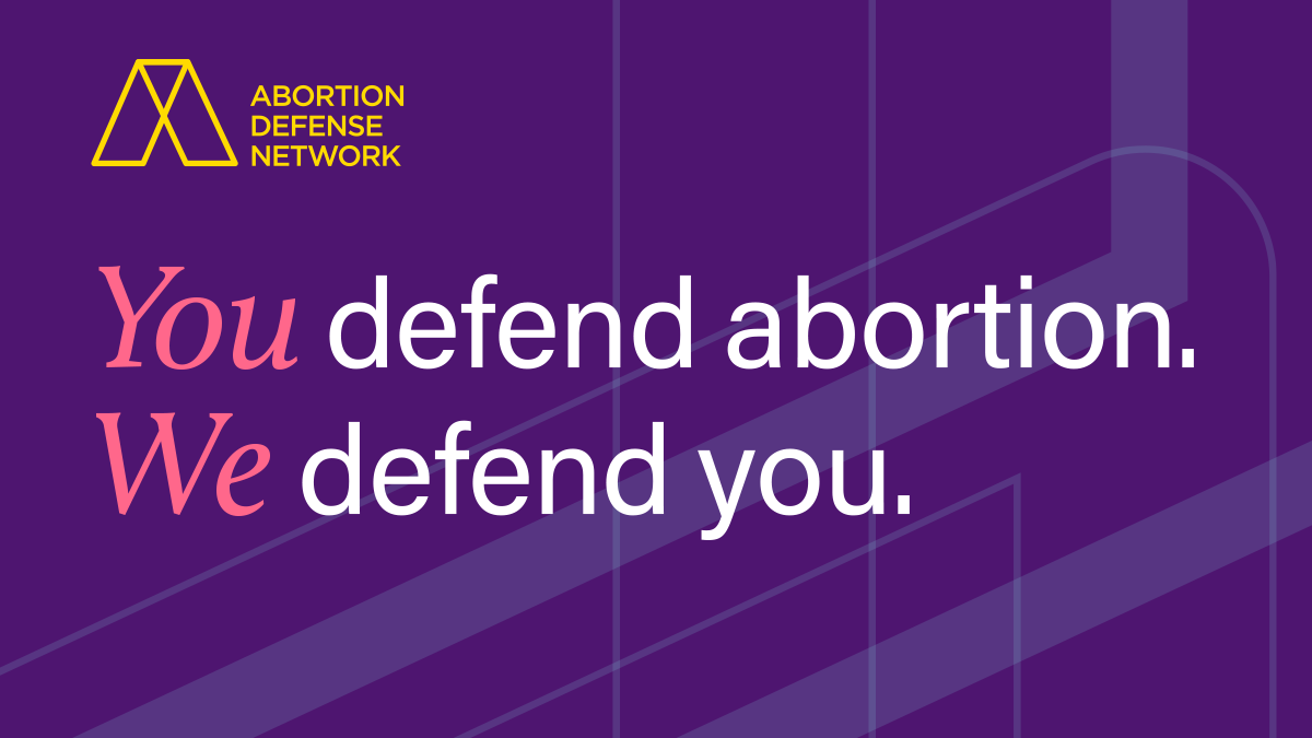 Get in Touch | Abortion Defense Network Get in Touch | Abortion Defense Network